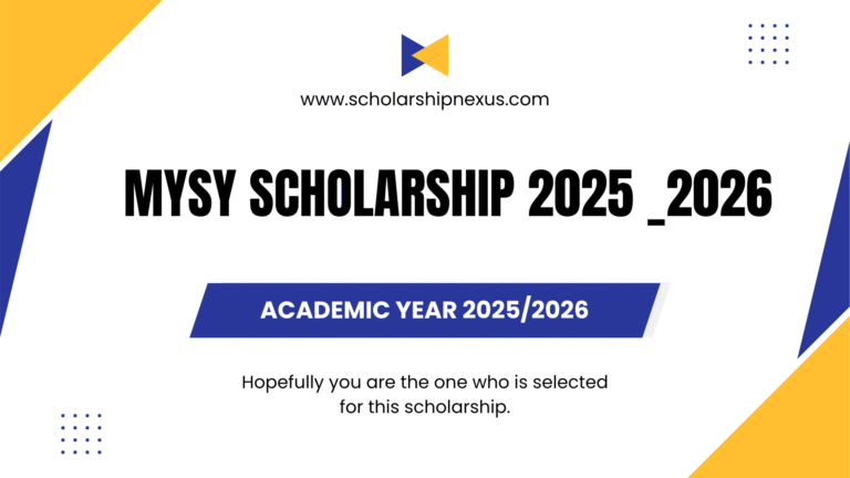 MYSY Scholarship 2025: Eligibility Criteria ,Important Dates ...
